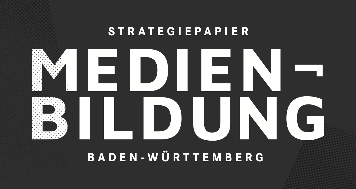 Strategiepapier Medienbildung Baden-Württemberg | VSZV Verband ... Strategiepapier Medienbildung Baden-Württemberg | VSZV Verband ...